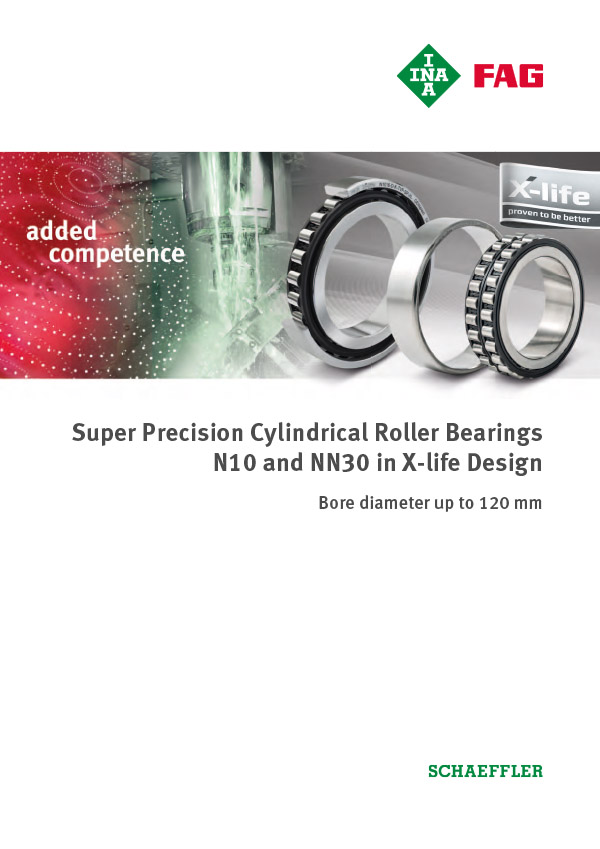 Super Precision Cylindrical Roller Bearings N10 and NN30 in X-life ...