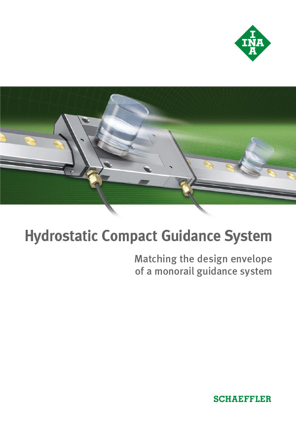 Hydrostatic Compact Guidance System | Schaeffler Industrial Drives